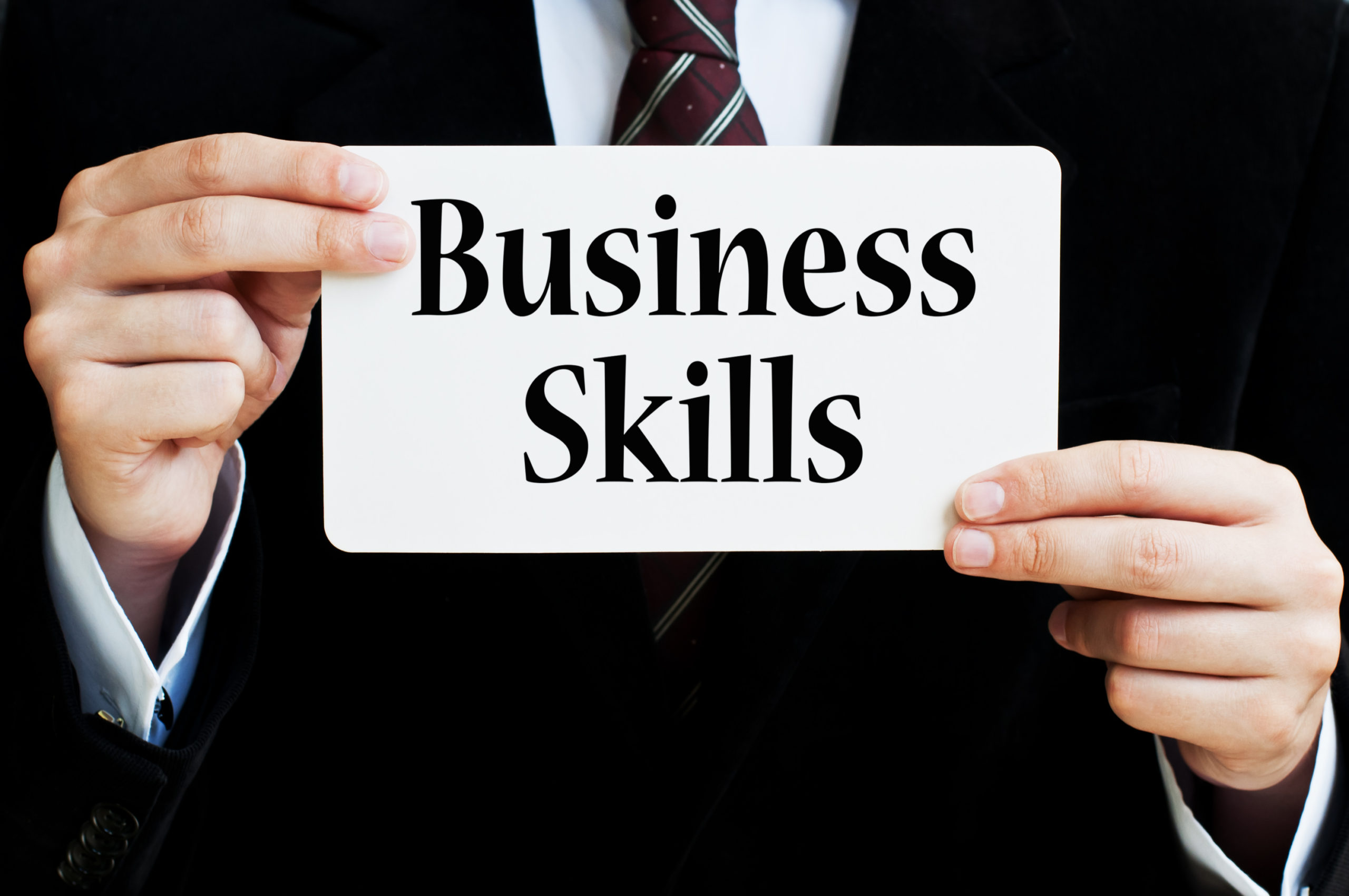4 Top Business Skills Every Entrepreneur Needs To Possess